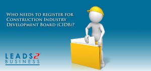 Leads 2 Business : Who needs to register for Construction Industry ...