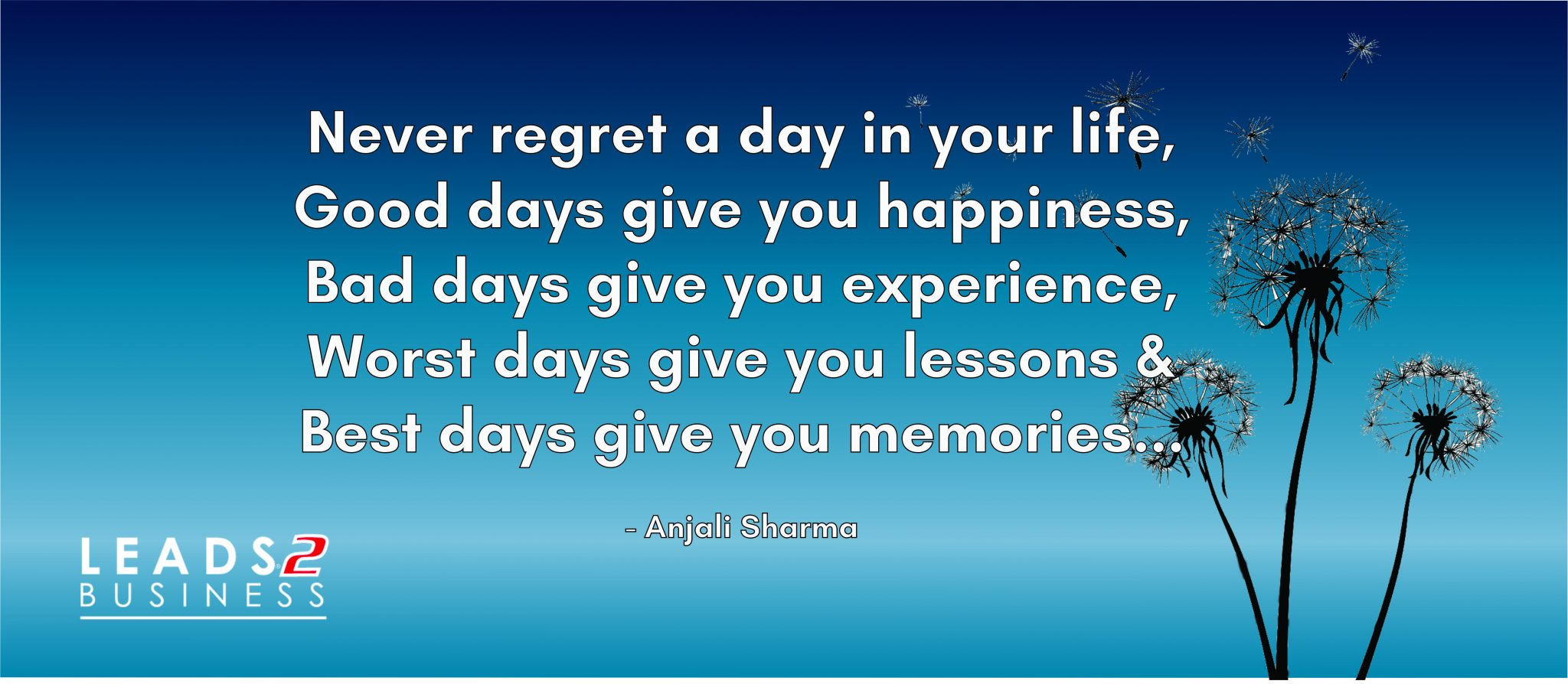 Leads 2 Business Weekly Quote - Leads 2 Business Blog